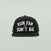 Caperton - Run Far Don't Die - Black – For The Run