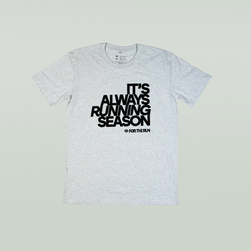 It's Always Running Season - Unisex – For The Run